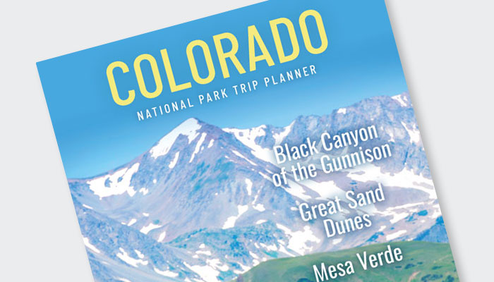 Plan a Colorado National Park Trip with our Free Guide